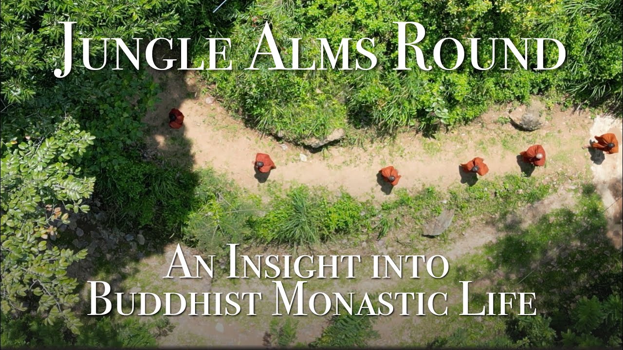 Jungle Alms Round: An Insight into Buddhist Monastic Life @ Rideekanda ...