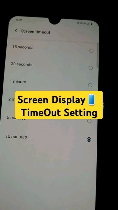 display off time setting | screen timeout setting | keep display on # ...
