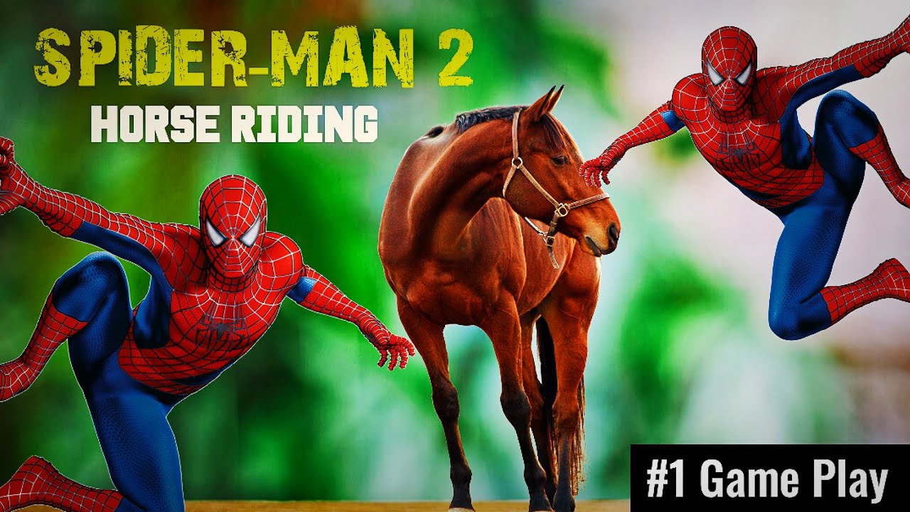 Spider-Man Horse Riding l Spider-Man Stunt Game #viralvideo - YouTube