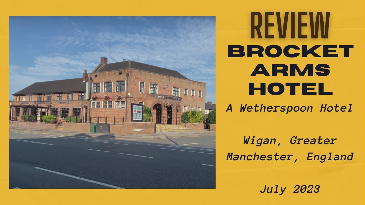 Review: The Brocket Arms Hotel, (Wetherspoon), Wigan, Greater ...
