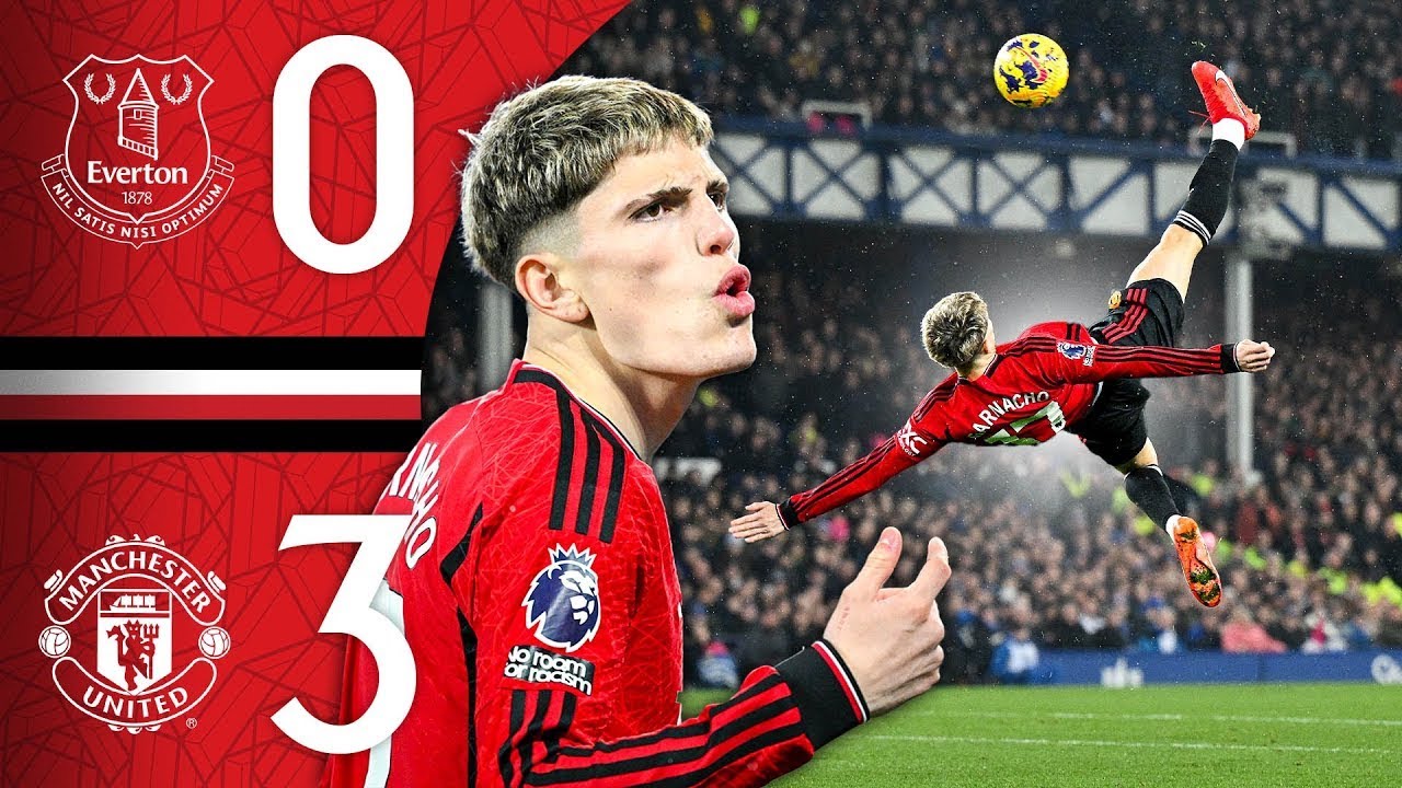 Everton 0-3 Man Utd | Alejandro Garnacho stunner helps Manchester ...