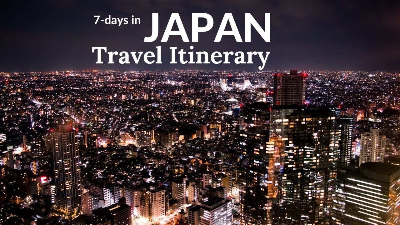 7 Days in Japan Travel Itinerary - Tokyo, Kyoto, Osaka or Hiroshima ...