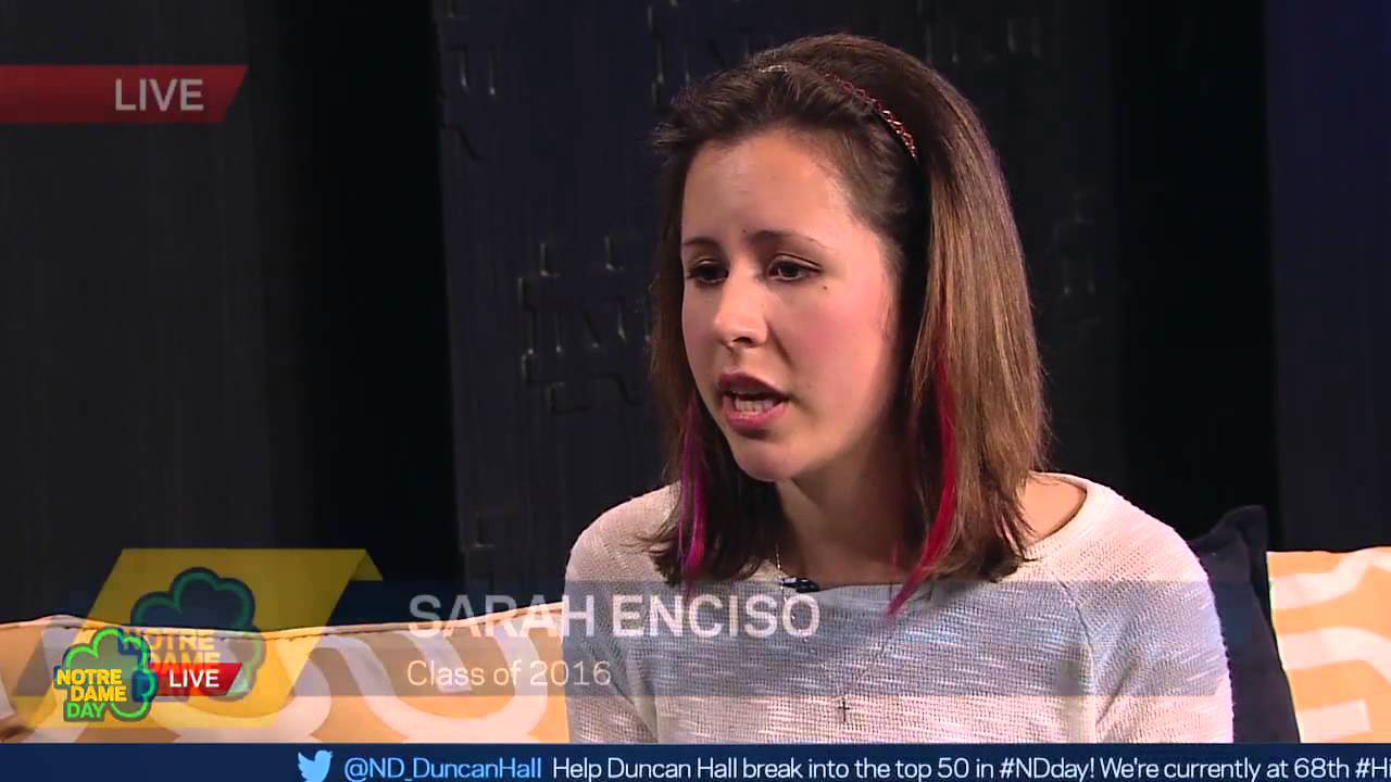 Sarah Enciso ‘16 Interview - Notre Dame Day 2015 - YouTube