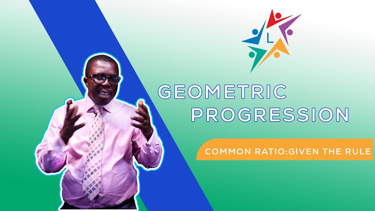 Geometric Progression Common Ratio: Given the Rule - YouTube