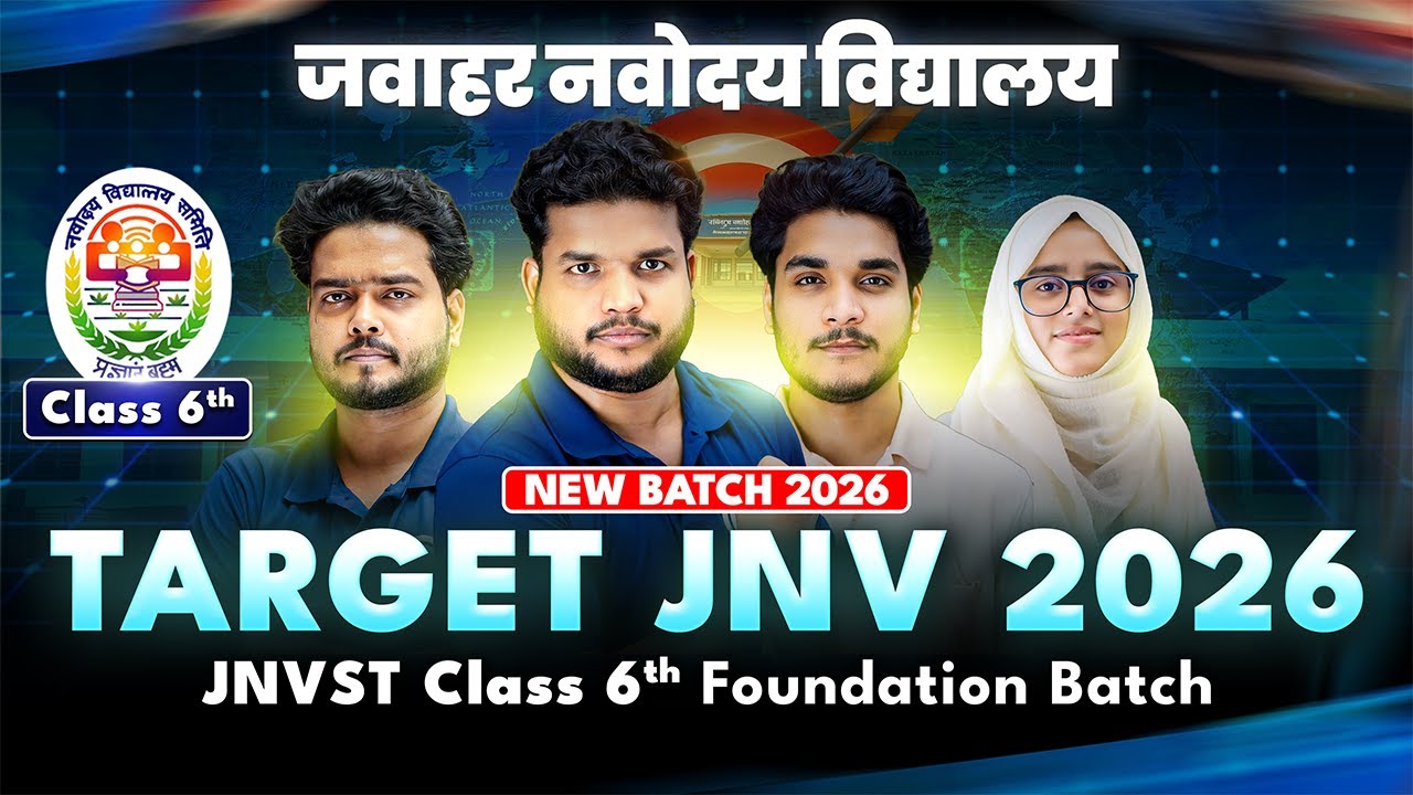 Target JNV 2026 – JNVST Class 6th Foundation Batch Launch - Join Us Now ...