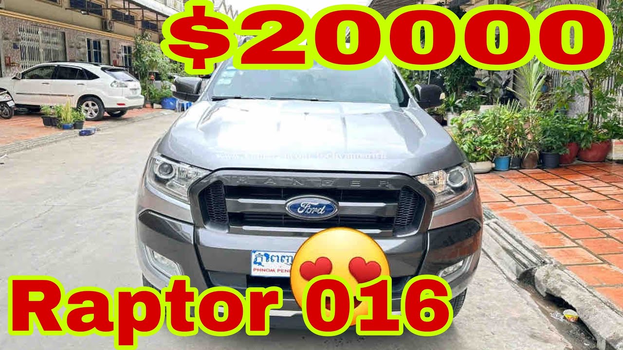 Ford Ranger Raptor 016 លក់ (20000$)ឡានពិតជានៅស្អាតខ្លាំងណាស់ - YouTube
