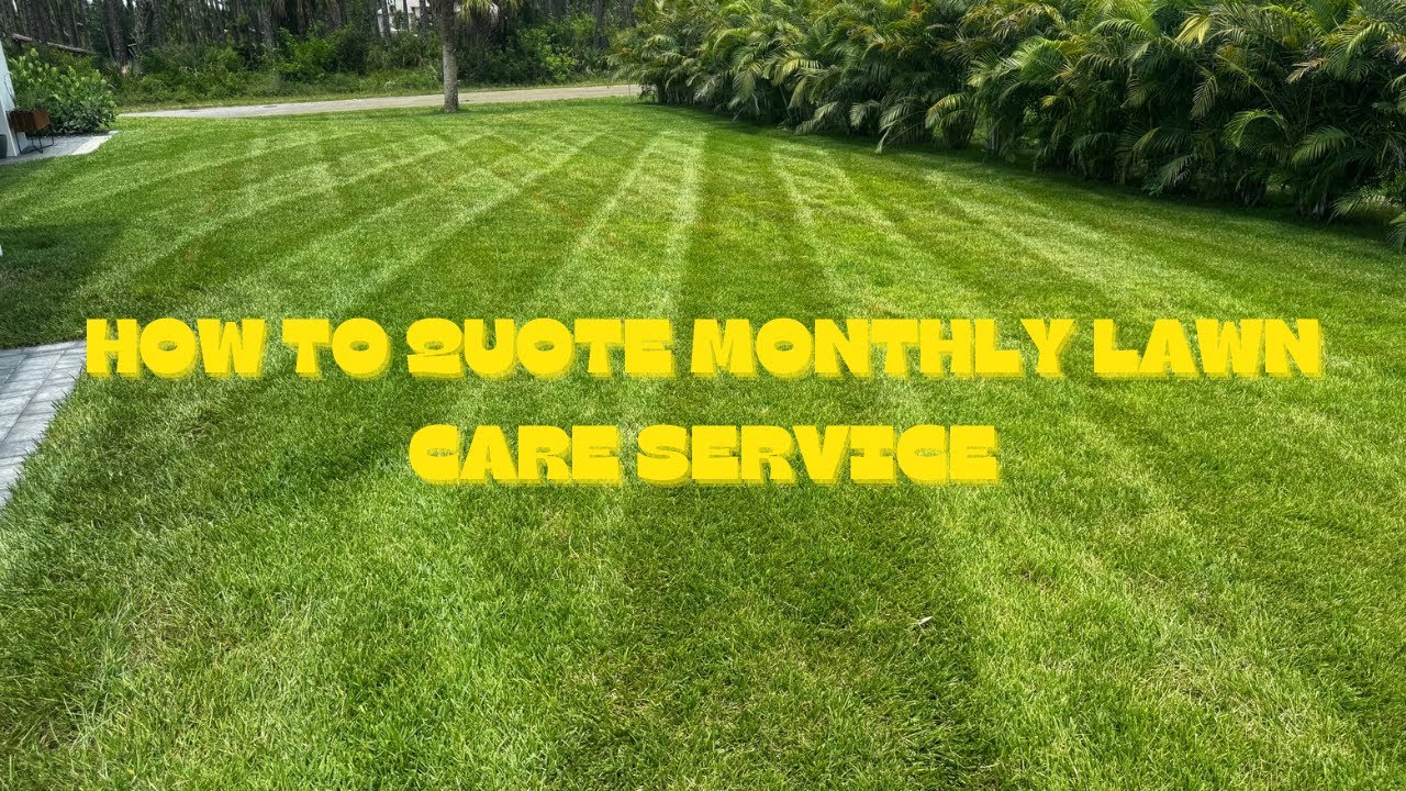 HOW TO QUOTE LAWN MOWING SERVICES YouTube HOW TO QUOTE LAWN MOWING SERVICES YouTube