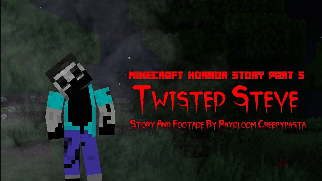 Twisted Steve | MHS Episode 5 - YouTube