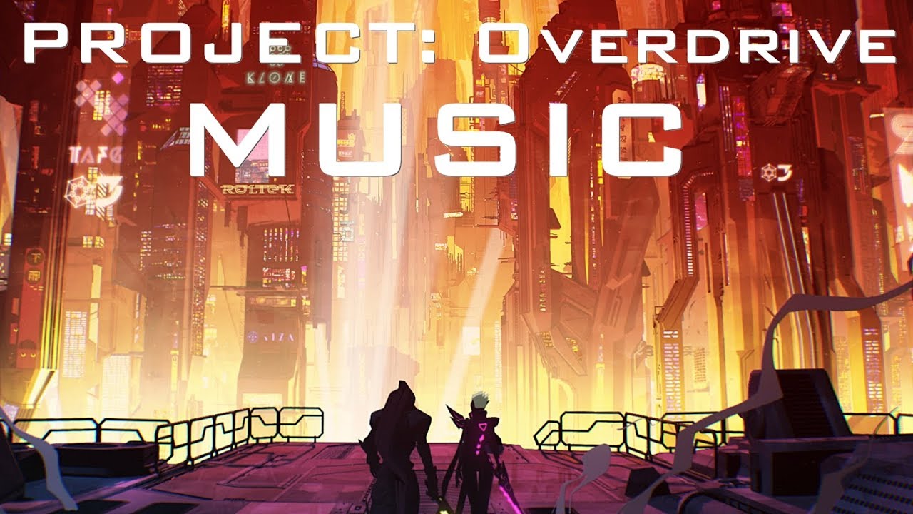 PROJECT: OVERDRIVE - Music - YouTube