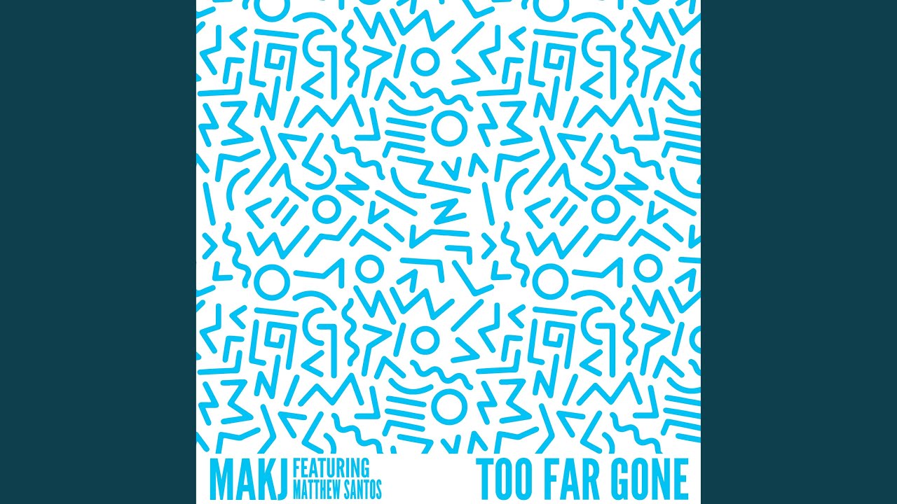 Too Far Gone YouTube too-far-gone-youtube