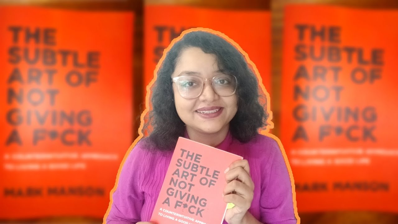 The subtle art of not giving a f*ck | Mark Manson | Book review ...