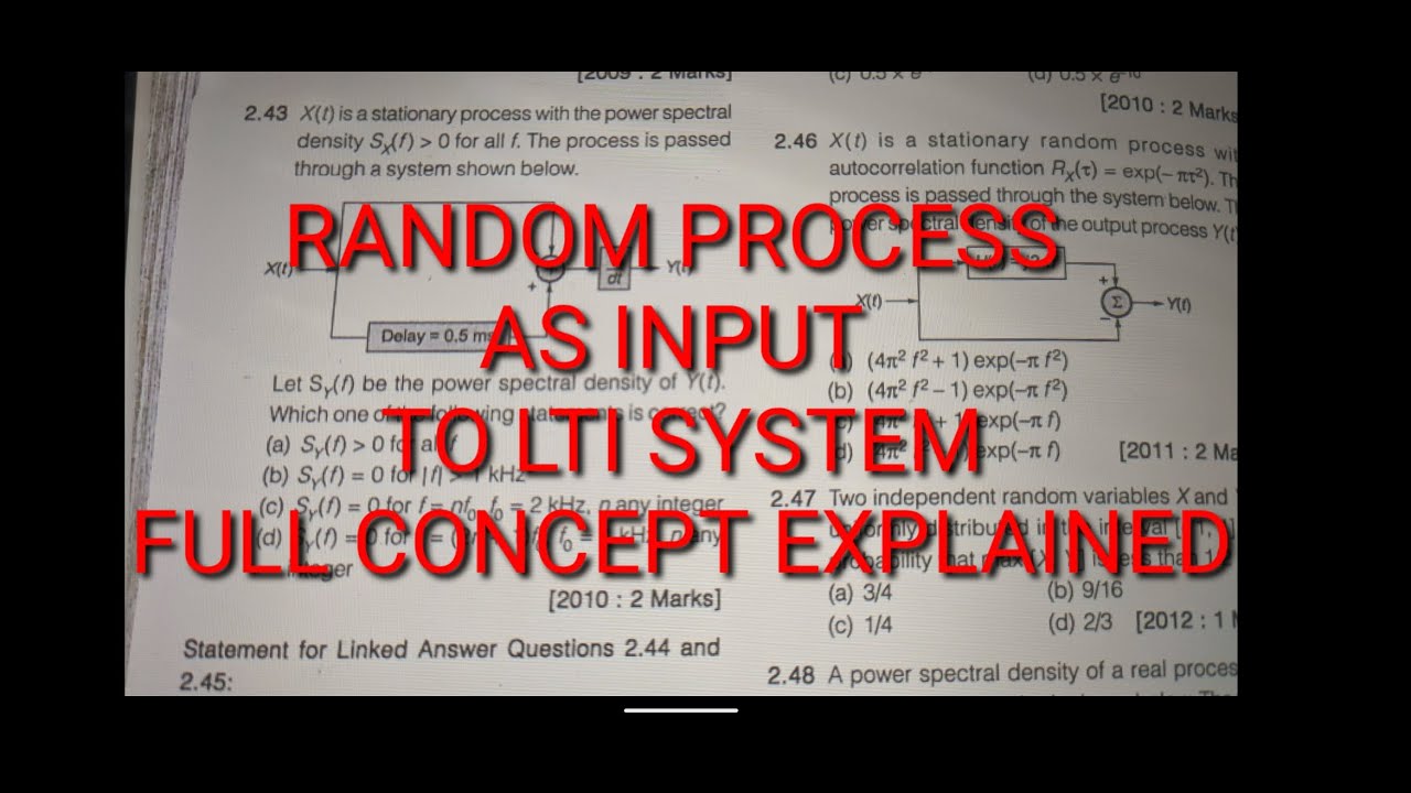 WSS RANDOM PROCESS AS AN INPUT TO AN LTI SYSTEM | GATE EC - 2010 ques ...