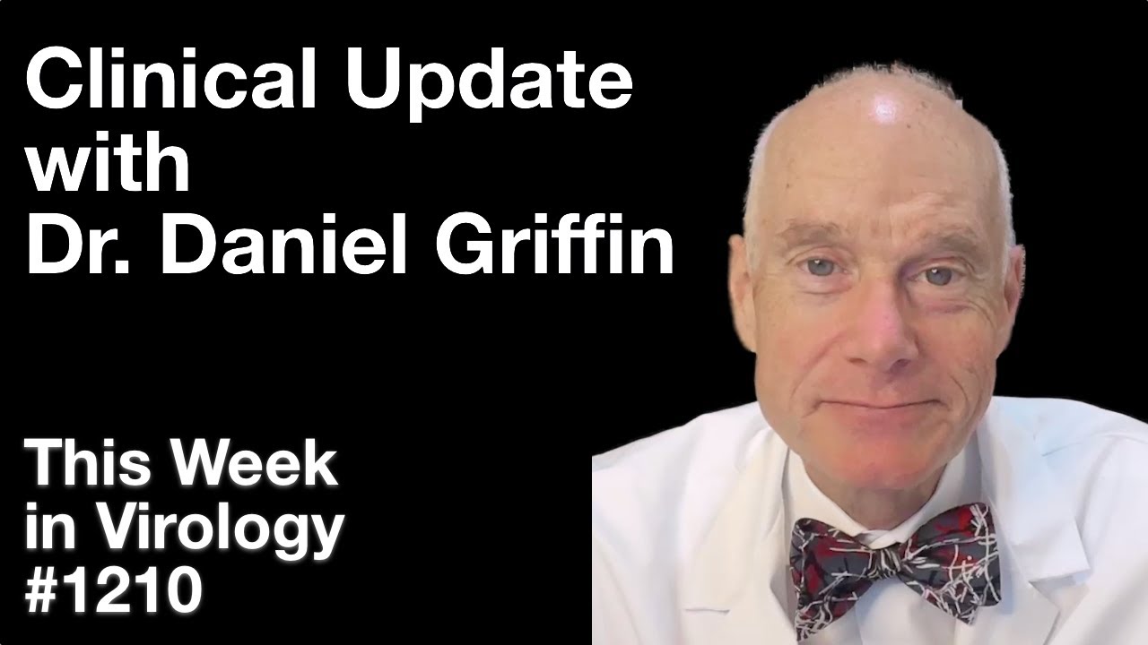 TWiV 1210: Clinical update with Dr. Daniel Griffin - YouTube
