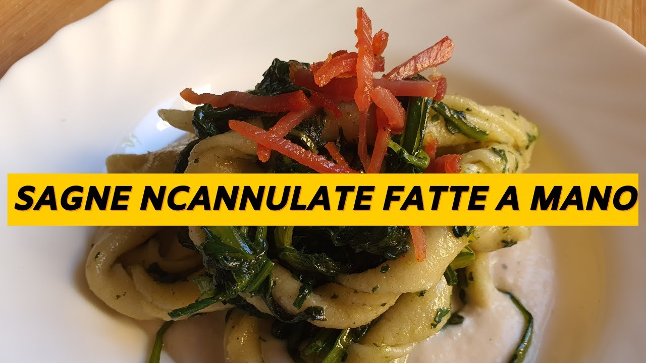 SAGNE 'NCANNULATE - RICETTA FACILISSIMA - YouTube
