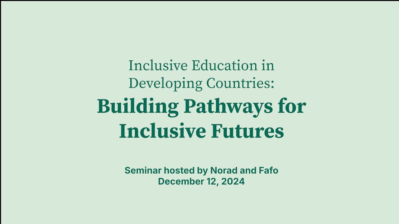 Inclusive education in developing countries: Building pathways for ...