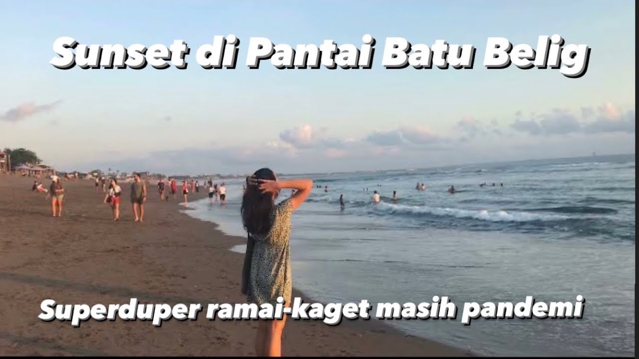 Sunset di Pantai Batu Belig Bali - YouTube