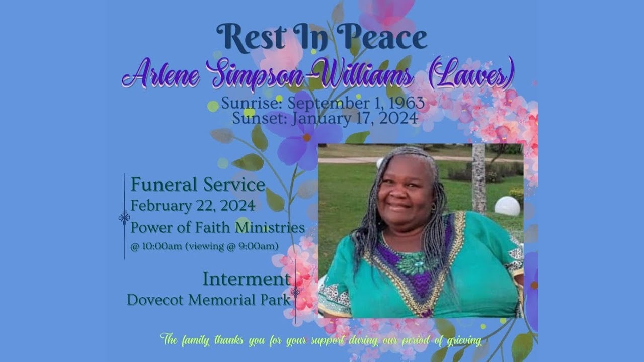Arlene Simpson-Williams (Lawes) Feb.22, 2024 @ Power of Faith ...