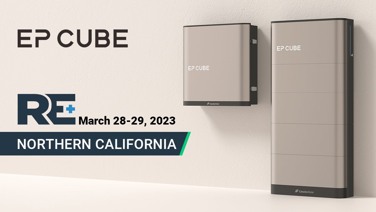 EP Cube at RE+ 2023 Northern California - Whole Home Backup System ...