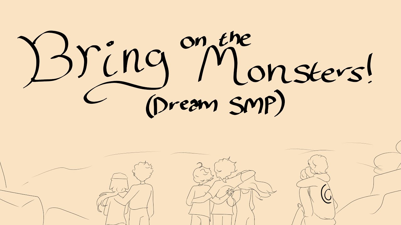 Bring on the Monsters (Dream SMP Animatic) - YouTube