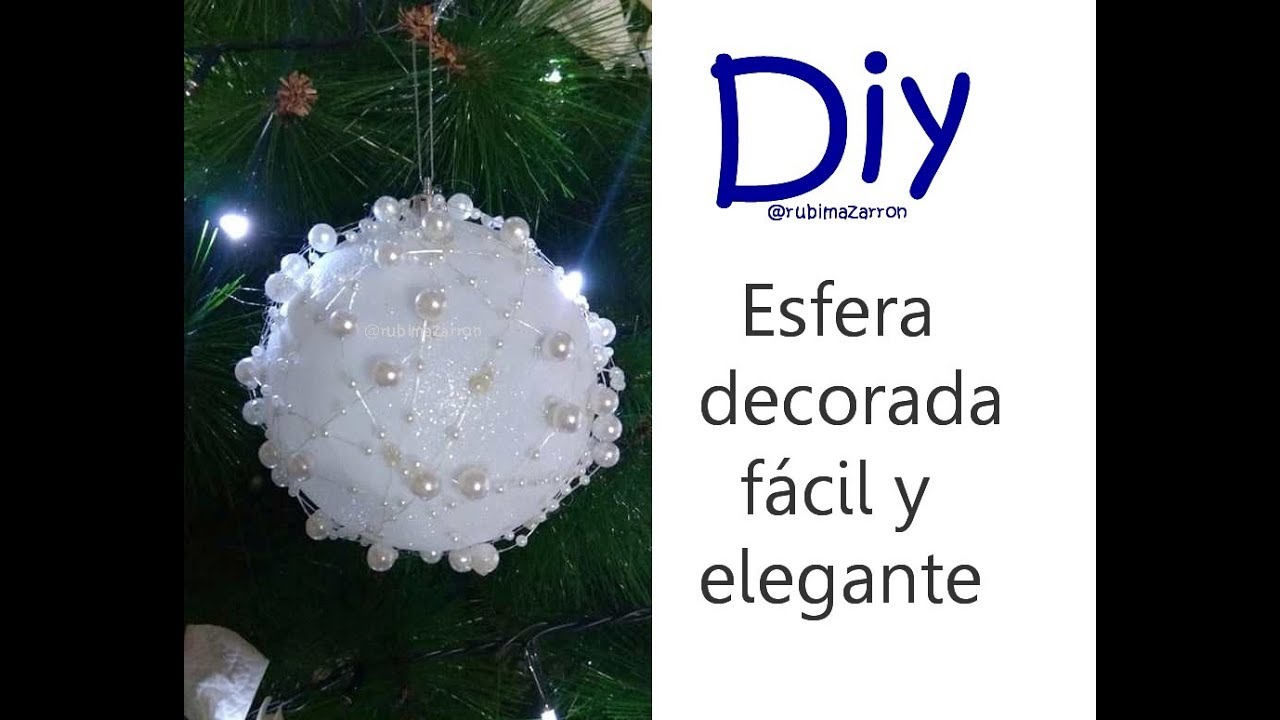 Diy. Esfera o bola de navidad sencilla y elegante - YouTube