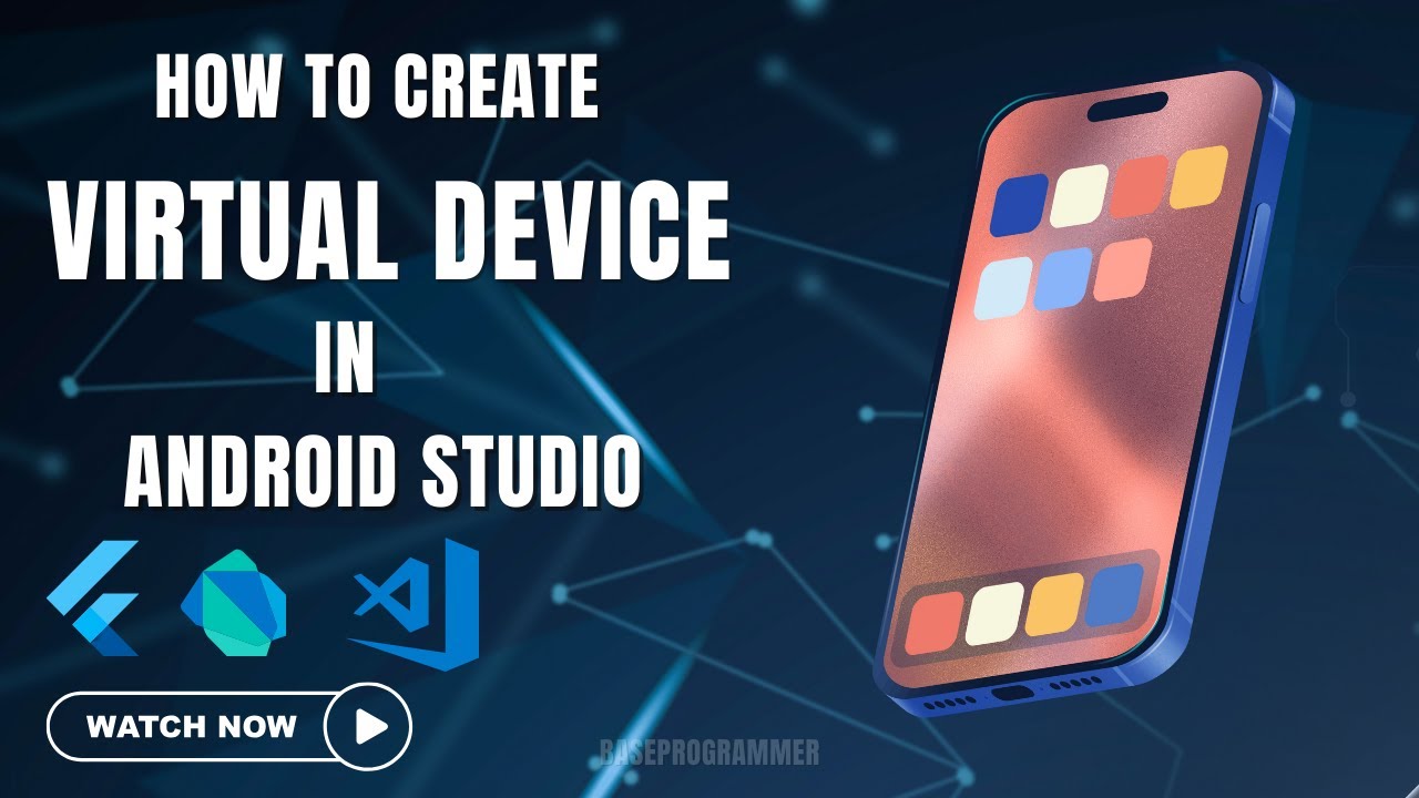 How to Create a Virtual Device in Android Studio | Step-by-Step Guide ...