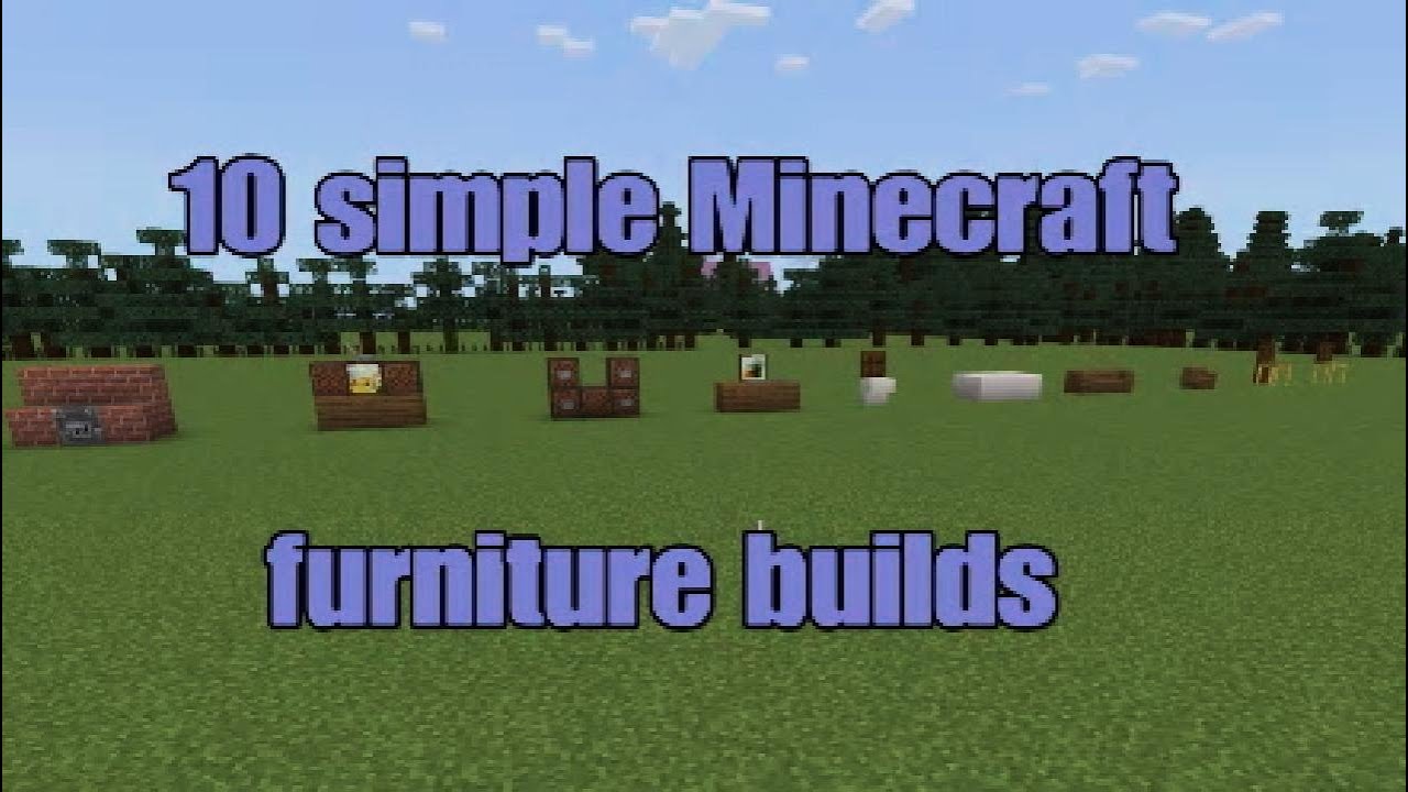 10 simple Minecraft furniture builds - YouTube