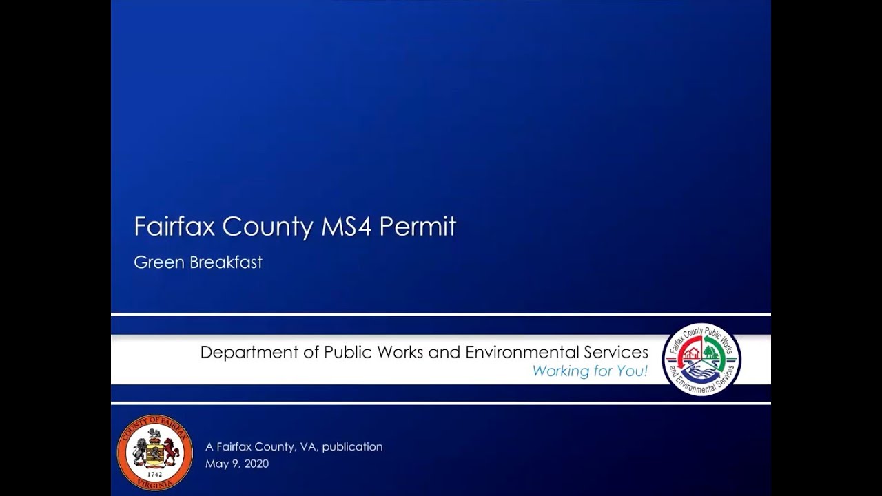 Virtual Green Breakfast - Fairfax County's MS4 Program (May 2020) - YouTube