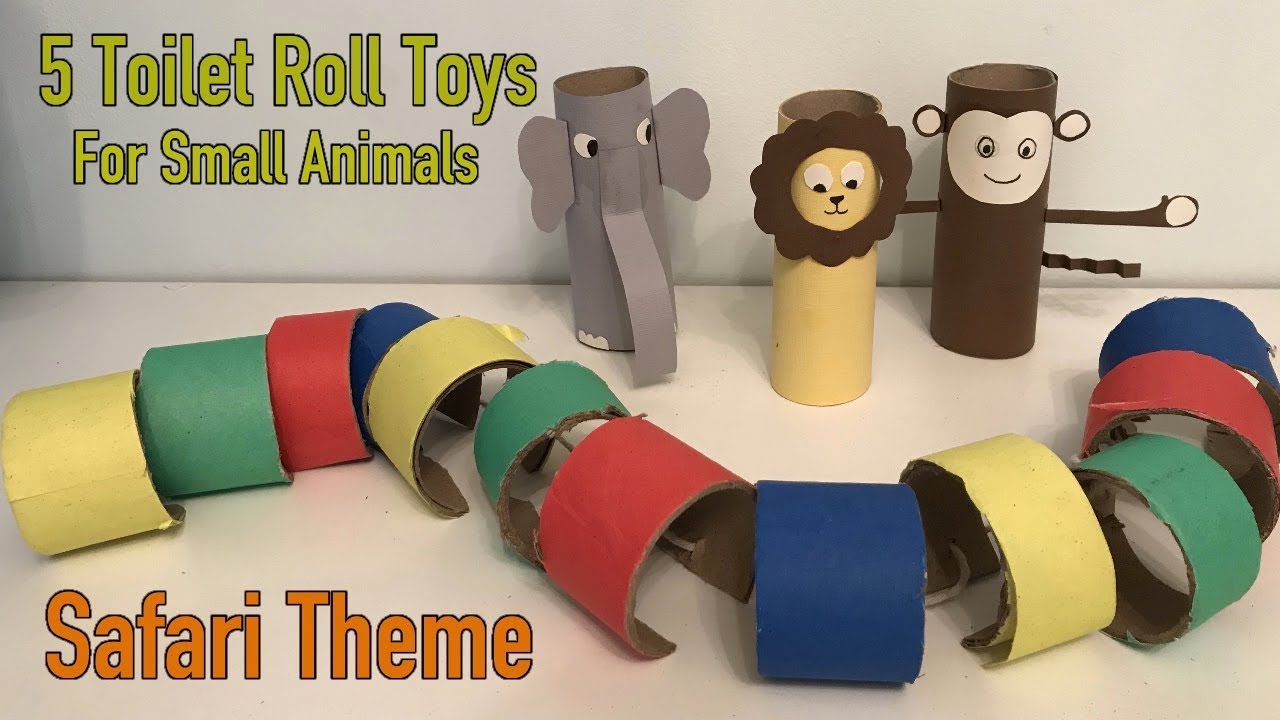 Five Toilet Roll Toys For Small Animals | Safari Theme - YouTube