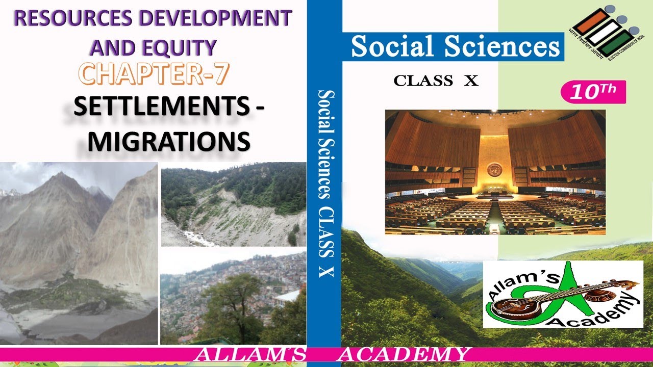 Settlements - Migrations, Chapter-7, 10th Social E/M, Part-1 - YouTube
