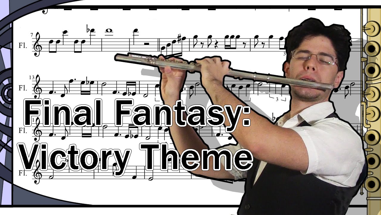Let's Play "Final Fantasy - Victory Fanfare" on flute (with sheet music ...
