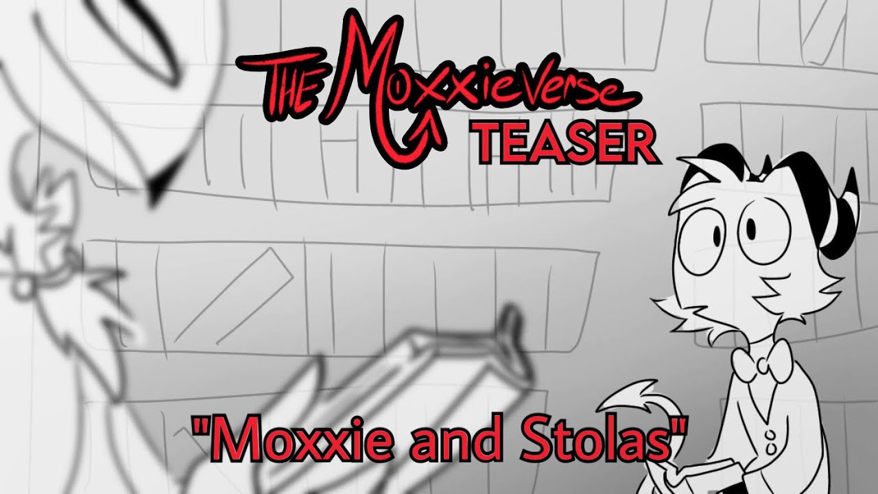 THE MOXXIEVERSE | Moxxie and Stolas (STORYBOARD TEASER) - YouTube