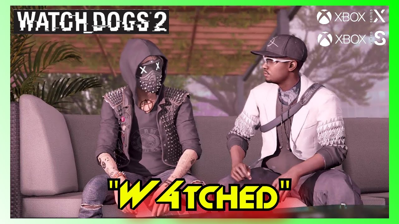 Watch Dogs 2 "W4tched" Turns out the FBI has been watching DedSec and ...