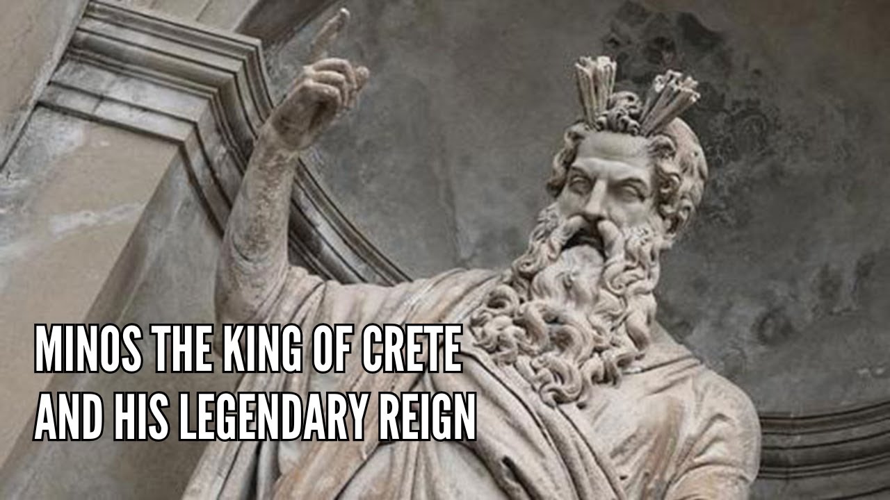 Minos The King of Crete and His Legendary Reign - YouTube