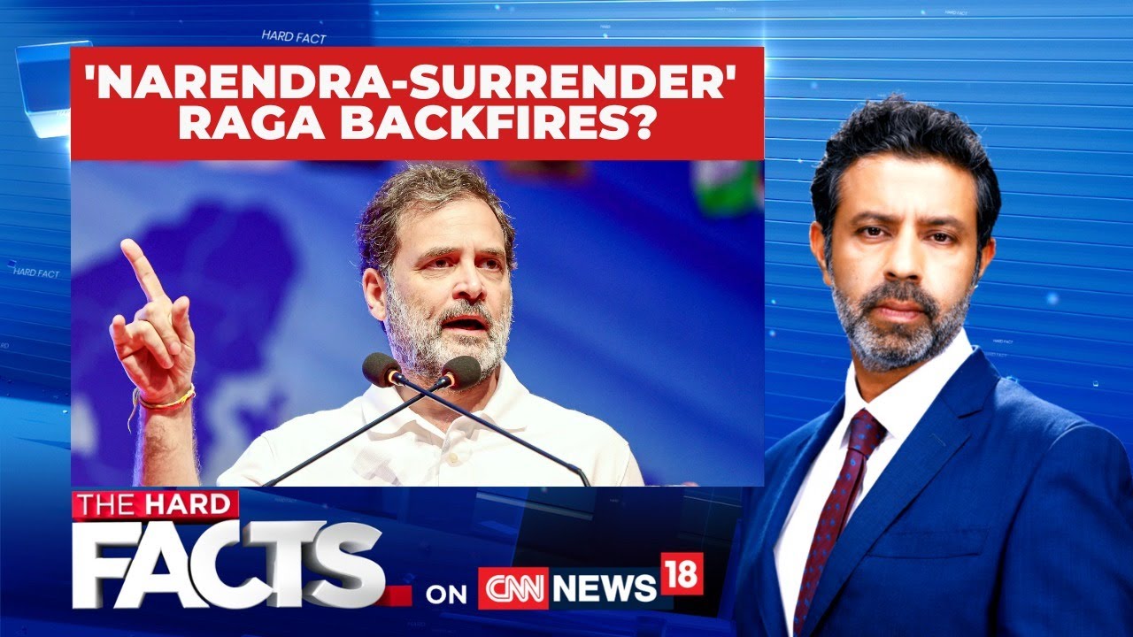 Political Tensions Rise as Rahul Gandhi's 'Surrender' Jibe Sparks Controversy | The Hard Facts ...