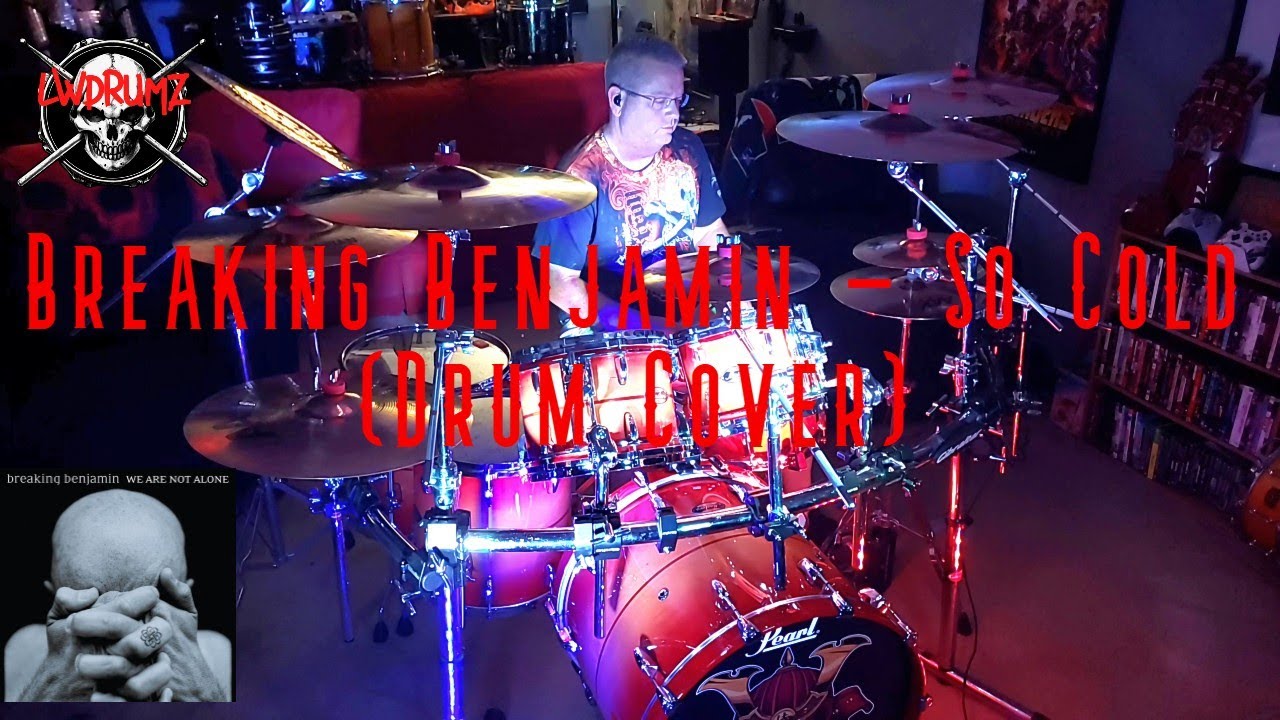 Breaking Benjamin - So Cold (Drum Cover) - YouTube