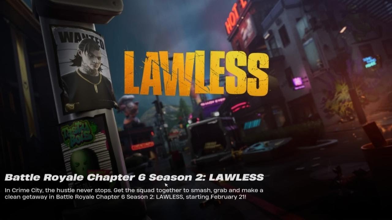Fortnite Lawless, Battle royale chapter 6 season 2 Comming on February ...