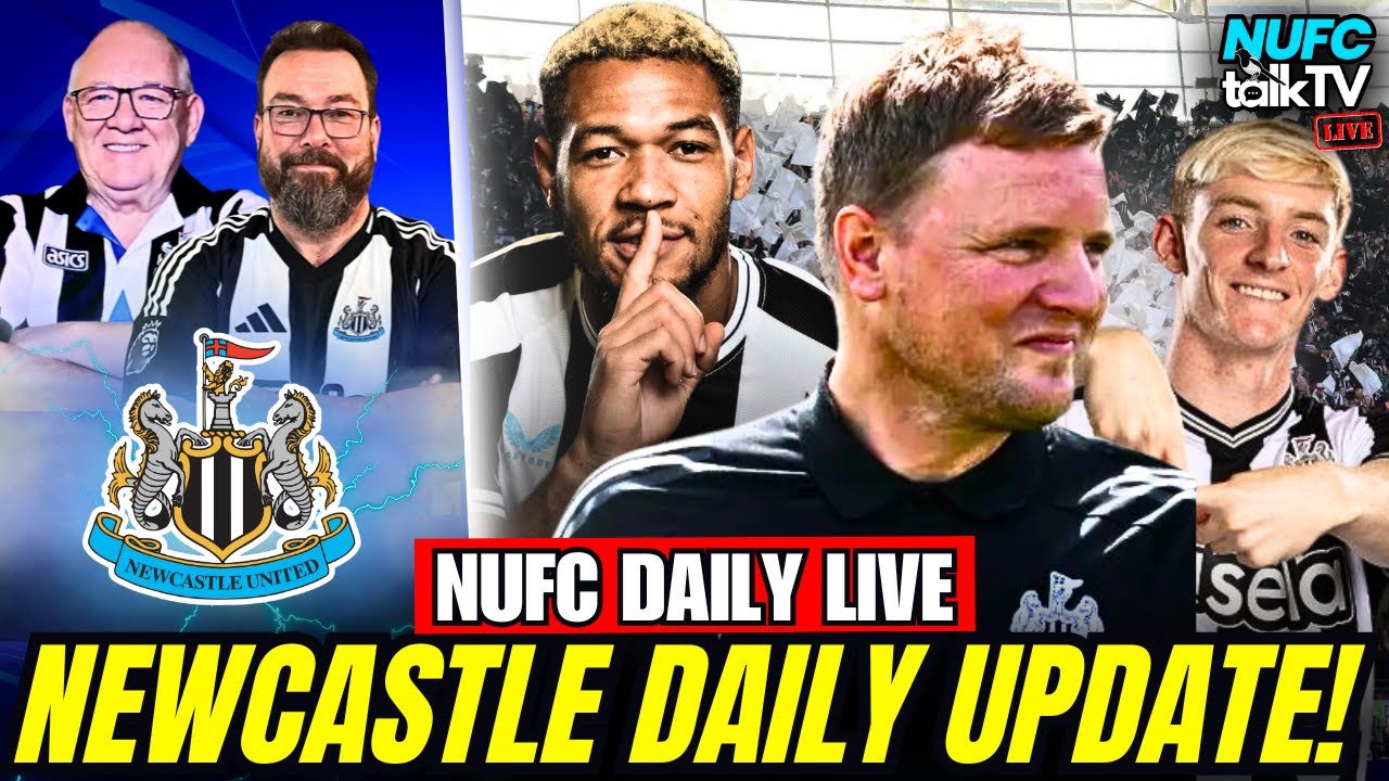 🚨NUFC DAILY UPDATE: Newcastle United Latest News Live! - YouTube
