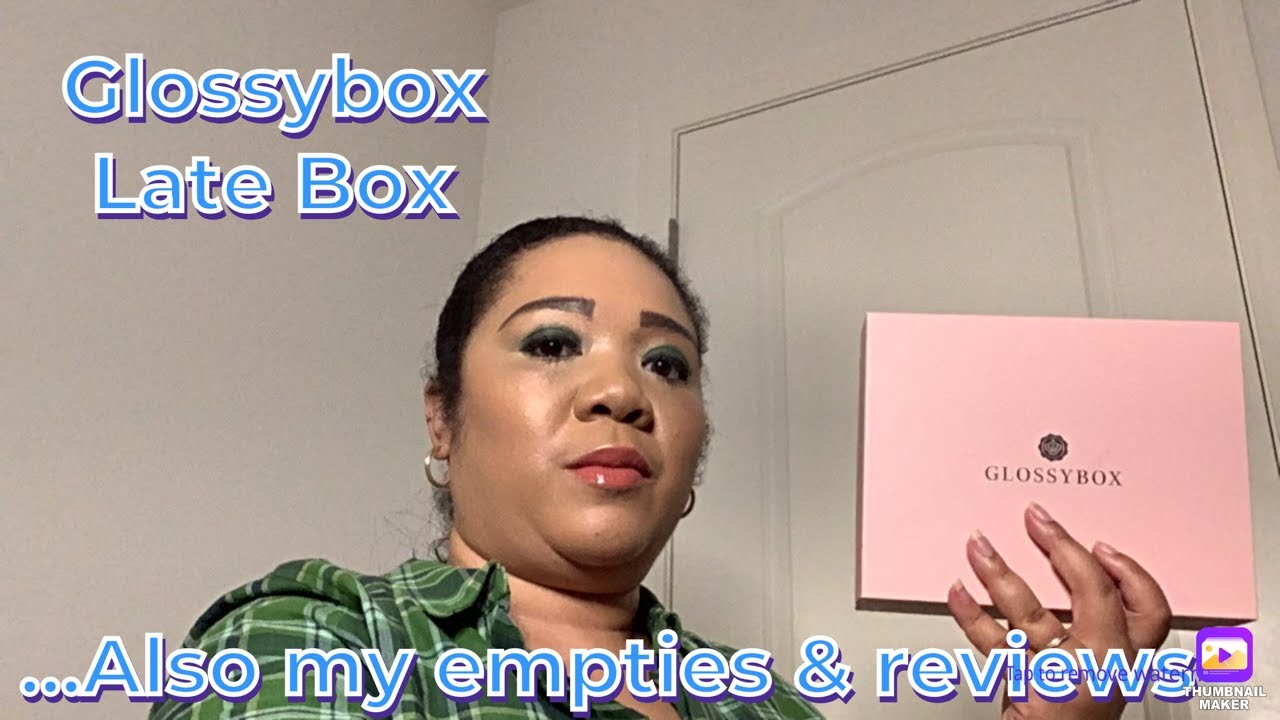 Finally...Glossy Box for October 2021 & Empties review!!! - YouTube