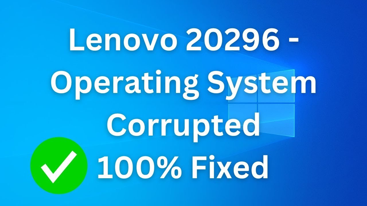 Lenovo 20296 - Operating System Corrupted be fixed - YouTube