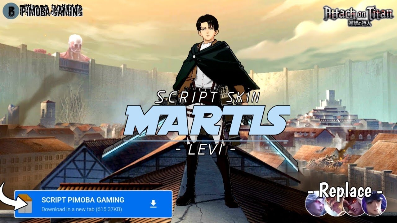 Script Skin Martis Attack On Titan - Levi Full Effect & Voice | No ...