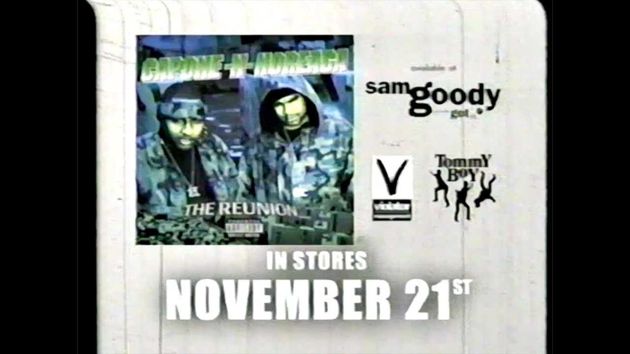 Capone N Noreaga The Reunion Album Commercial - YouTube