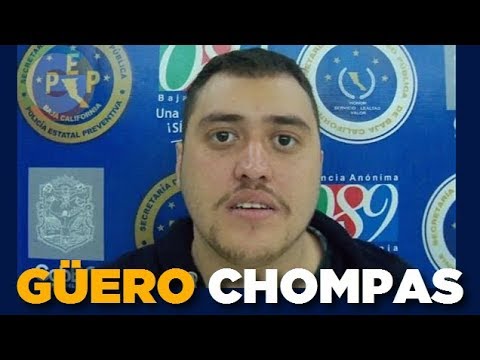 No era el Güero Chompas #Tijuana - YouTube