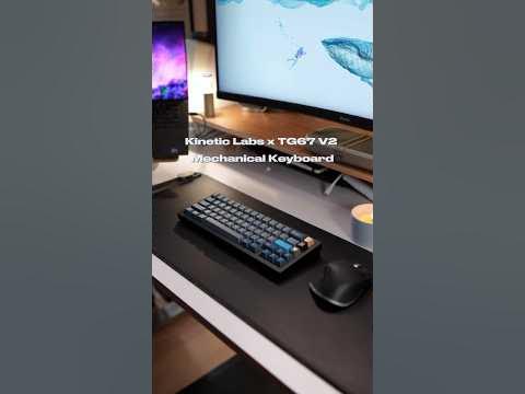 Kinetic Labs x TG67 V2 Keyboard D.I.Y Kit 🔥 by JSETUPS - YouTube