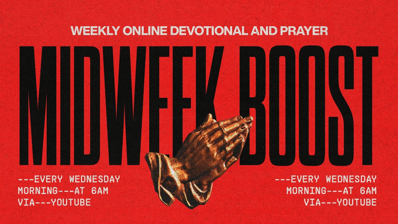 Midweek Boost / Wednesday Morning Devotion + Prayer - YouTube