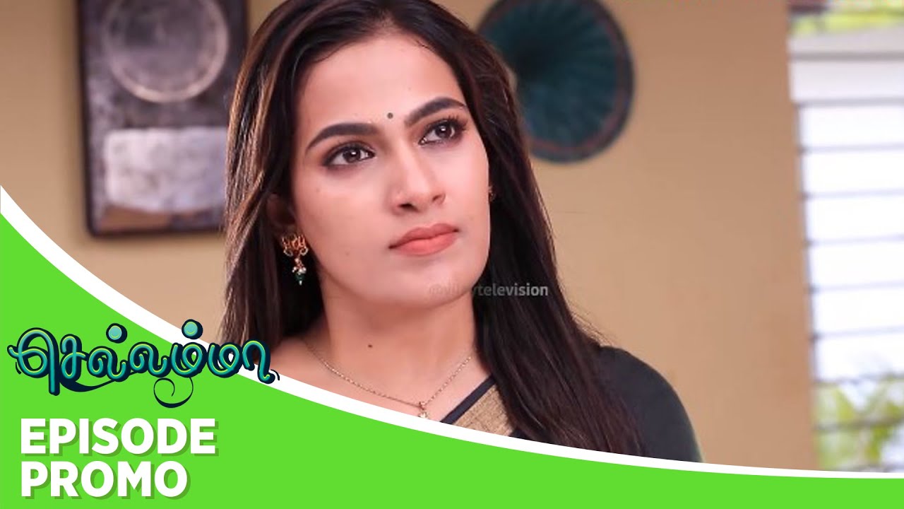 Chellamma | Episode Promo |9th May 2024 - YouTube