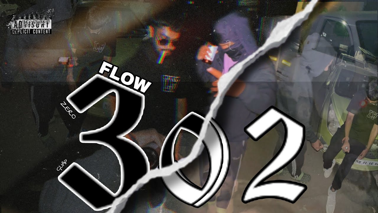 FLOW 302 - ZERO X GUAP ( OFFICIAL MUSIC VIDEO ) Prod.Dark®Chainz - YouTube