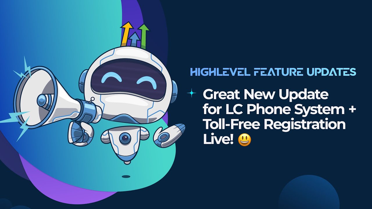 Great New Update for LC Phone System + Toll-Free Registration Live! 😃 ...