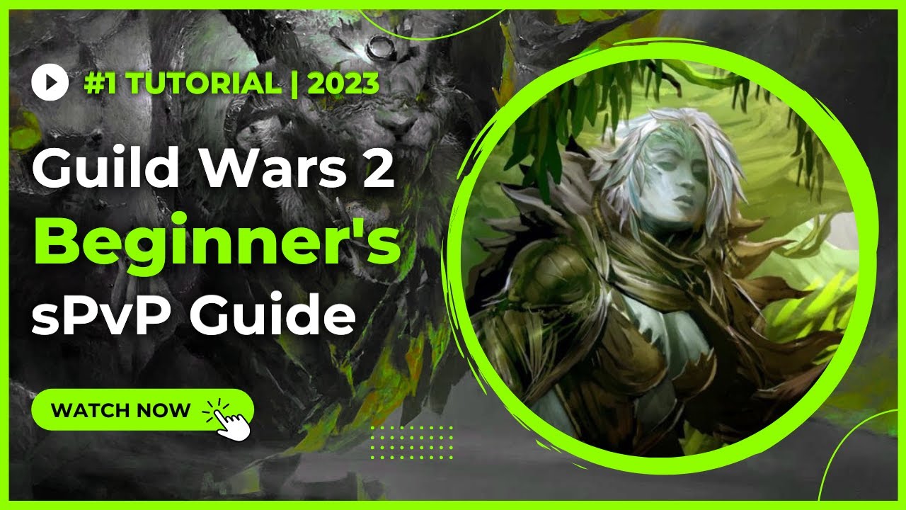 The Ultimate Beginner’s Guide to PvP | Guild Wars 2 | 2023 - YouTube