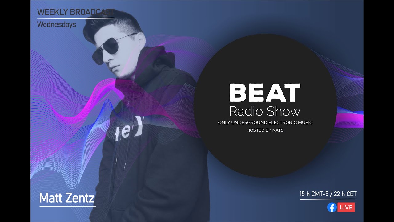 Matt Zentz - Beat Radio Show podcast 15.07.2020 - YouTube