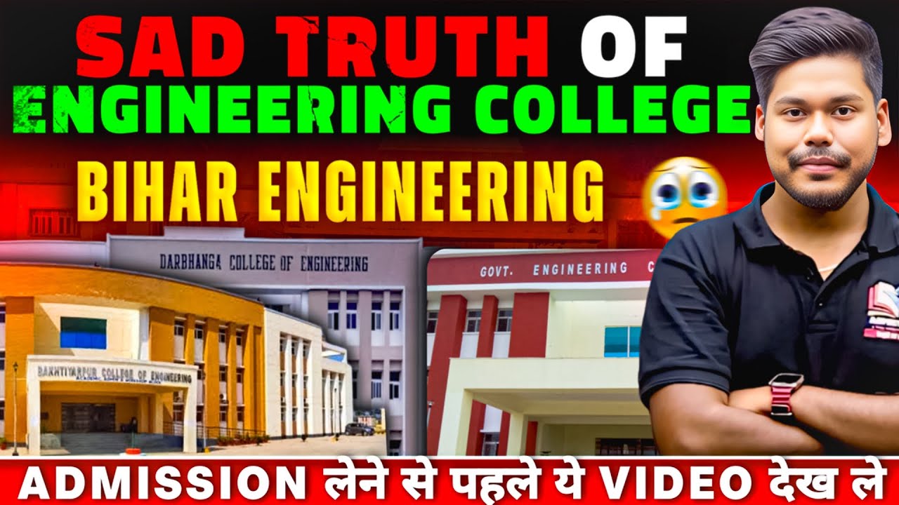 SAD TRUTH OF BIHAR ENGINEERING COLLEGE || UGEAC 2024 || BIHAR ENGINEERING ADMISSION 2024 - YouTube